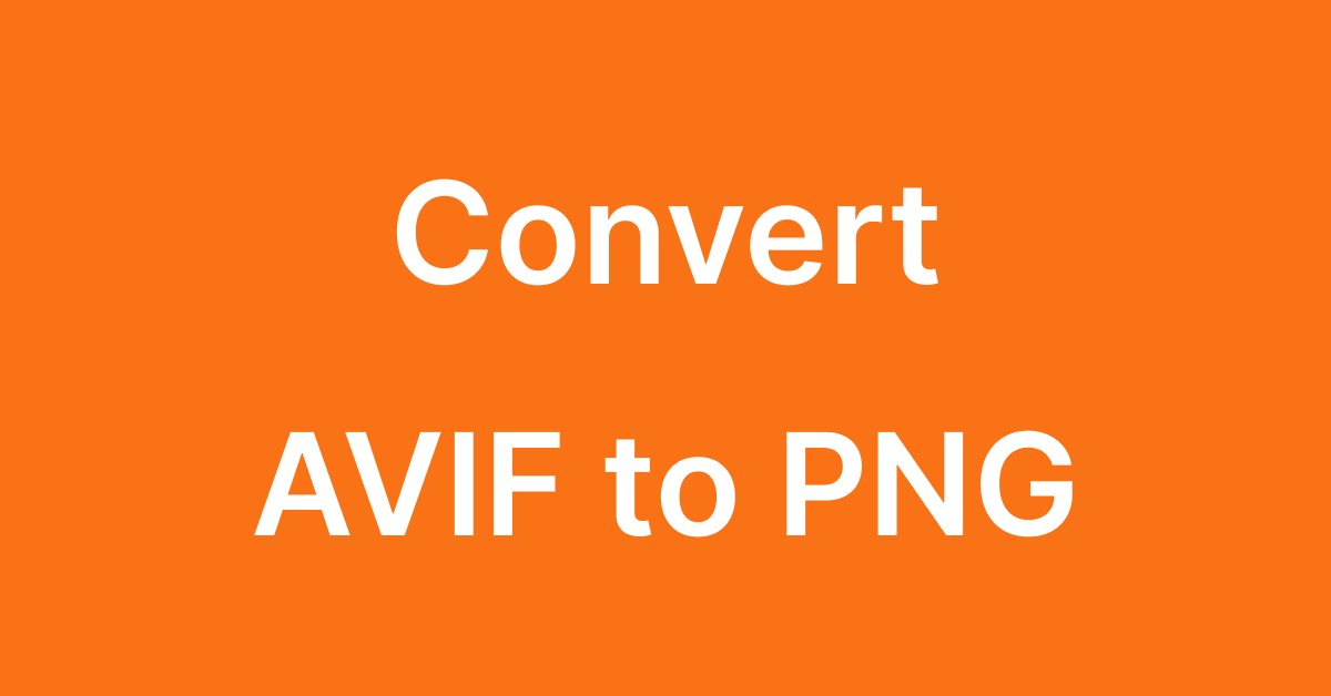 Avif2Png - Convert avif to png online for free